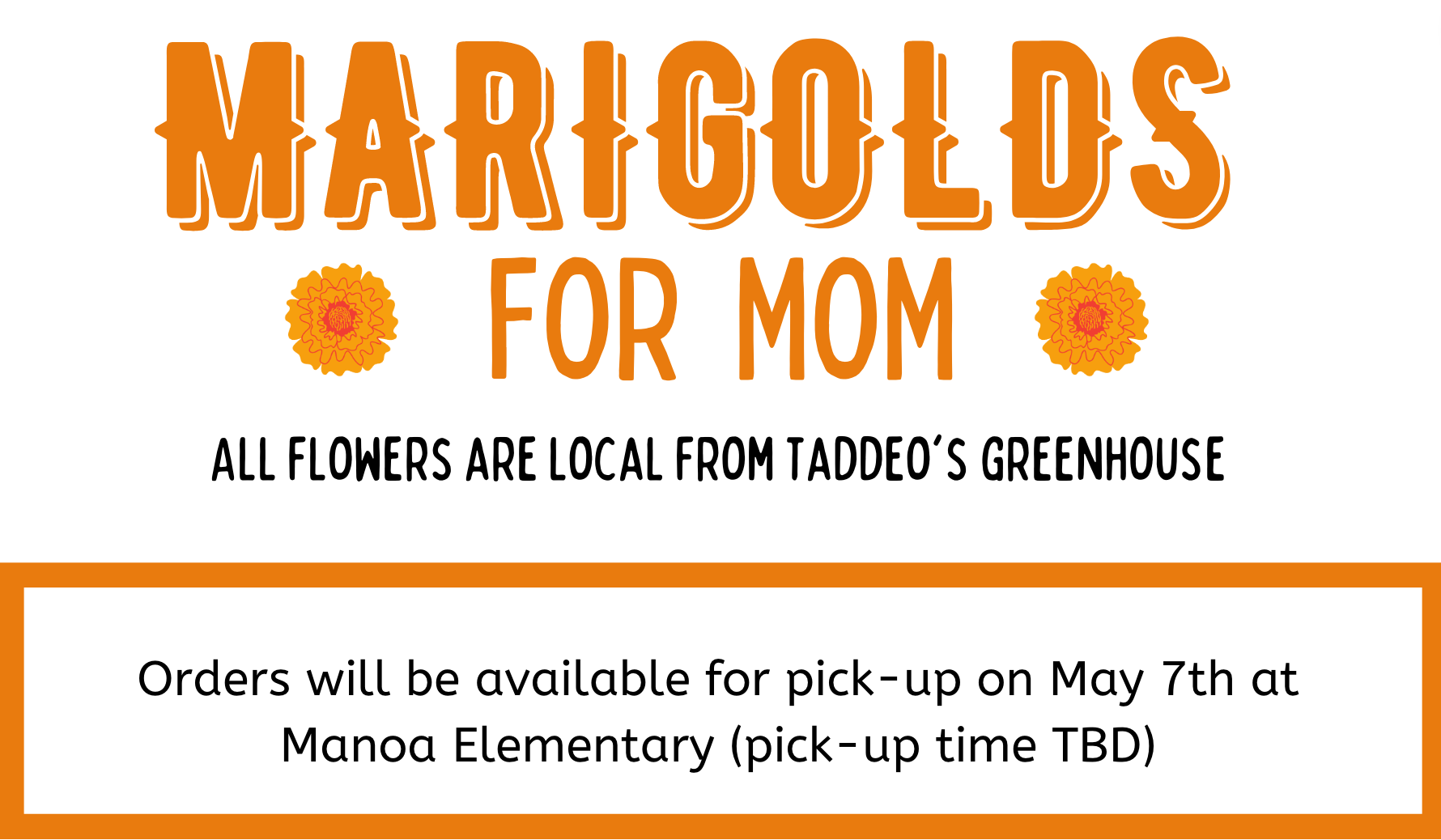Marigolds for Mom – Manoa Elementary Parent Teacher Organization